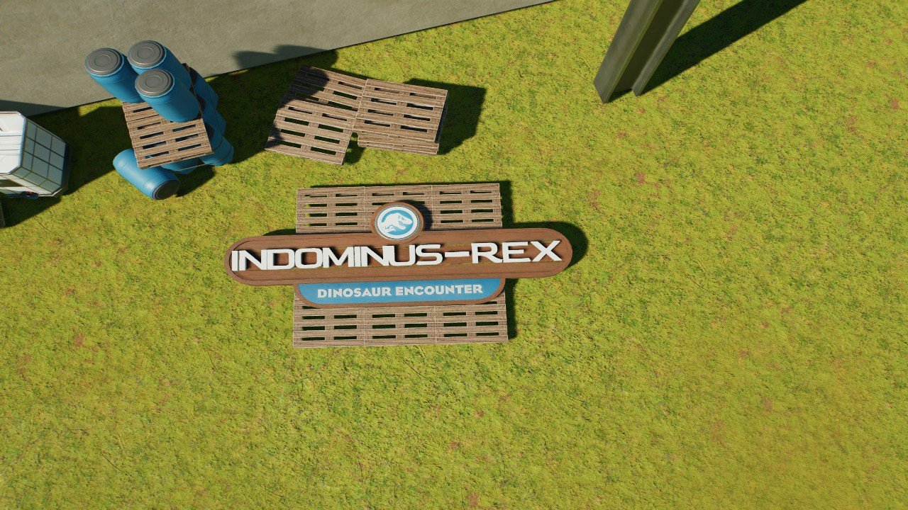 Indominus Rex sign - Workshop - Jurassic World Evolution 3